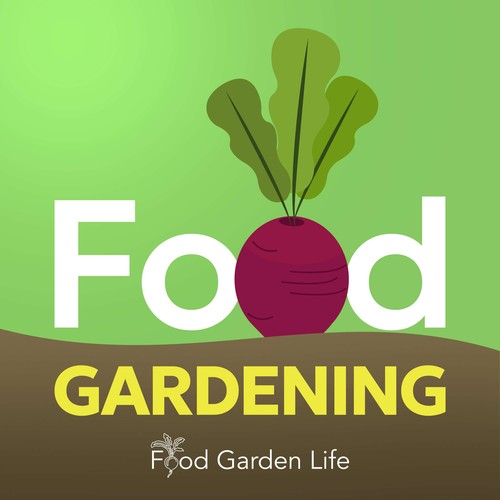 Food Garden Life Show: Helping You Harvest More from Your Edible Garden ...