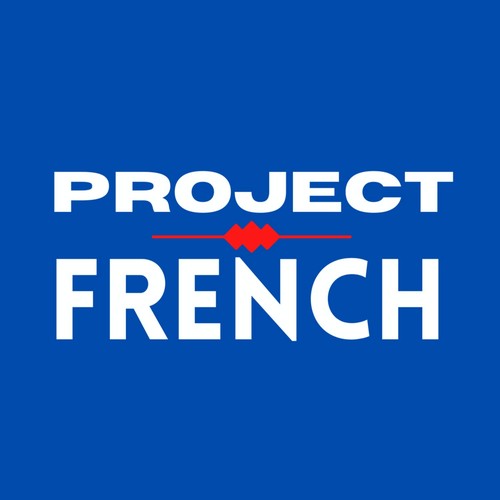 Project French - Learn French with stories Podcast | Pandora
