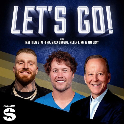 Let's Go! with Matthew Stafford, Maxx Crosby, Peter King & Jim Gray ...