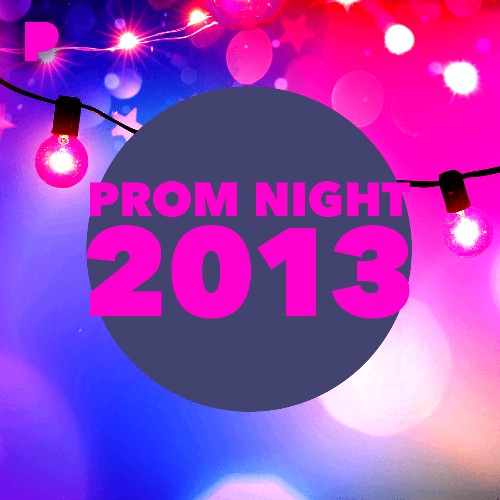Prom Night: 2013 Music - Listen to Prom Night: 2013 - Free on Pandora ...