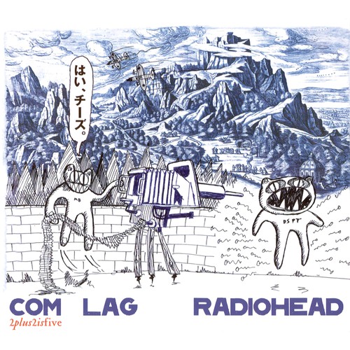 Com Lag: 2+2=5 by Radiohead - Pandora