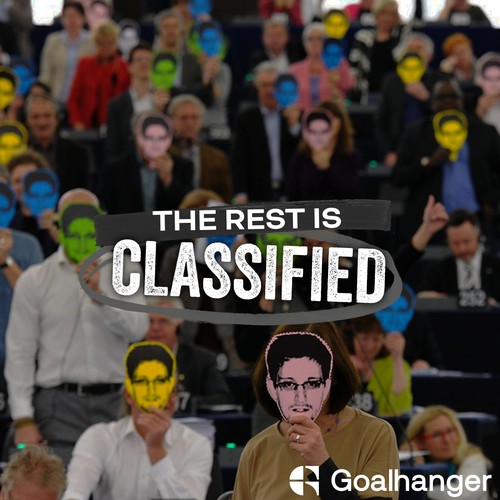 The Rest Is Classified Podcast 47. The Leak That Changed The World ...