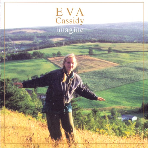 It Doesn't Matter Anymore (Imagine) by Eva Cassidy - Pandora