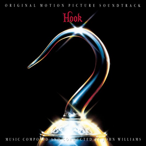 Hook (Original Motion Picture Soundtrack) by John Williams - Pandora