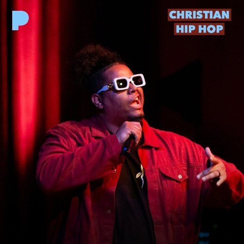 Christian Hip Hop Music - Listen to Christian Hip Hop - Free on Pandora ...
