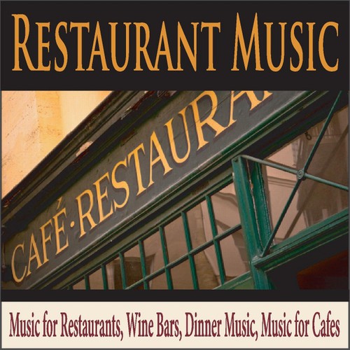 Restaurant Music: Music for Restaurants, Wine Bars, Dinner Music, Music ...