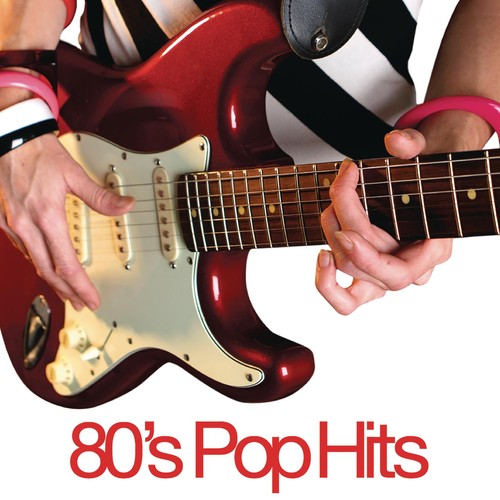 80's Pop Hits by Various Artists - Pandora