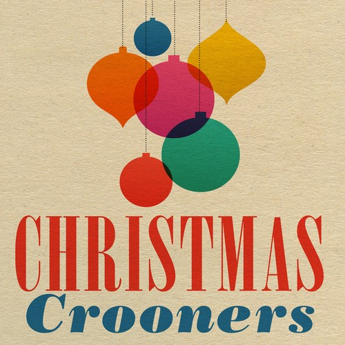 Christmas Crooners by Various Artists - Pandora