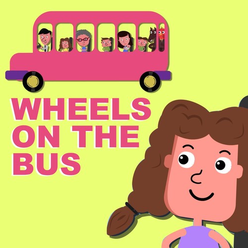 Wheels On The Bus by The Nursery Channel (Children's) - Pandora