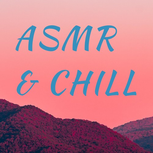ASMR & Chill: Rest, Relax, Meditate Podcast - "Deep Space Vol. 2 (Tales ...