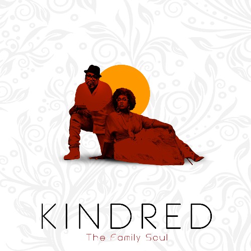 Kindred The Family Soul on Pandora | Radio, Songs & Lyrics