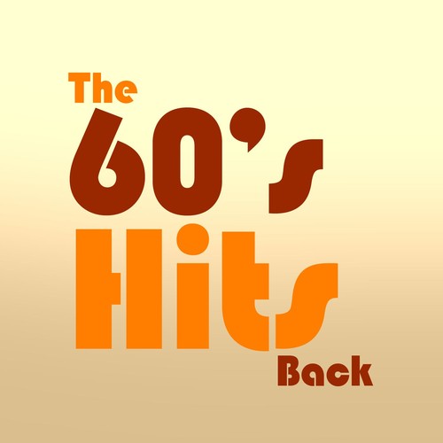 The 60's Hits Back by Various Artists - Pandora