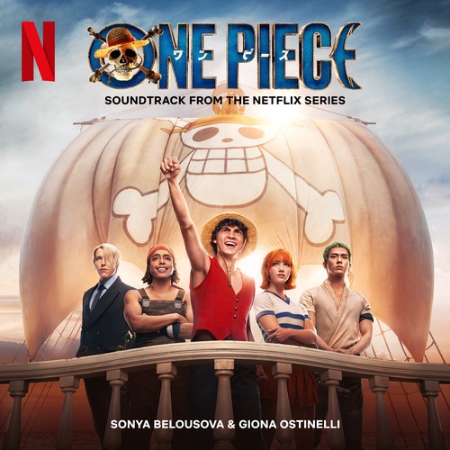 One Piece (Soundtrack from the Netflix Series) by Sonya Belousova ...