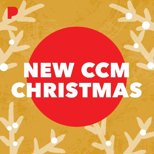 New CCM Christmas Music - Listen to New CCM Christmas - Free on Pandora ...