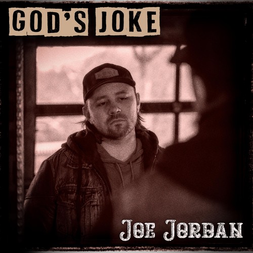 God's Joke by Joe Jordan - Pandora