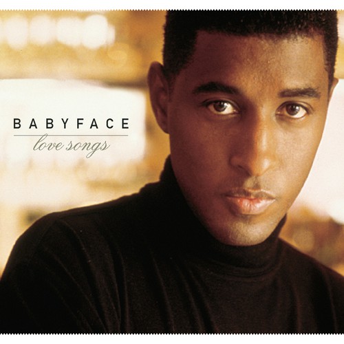 Every Time I Close My Eyes by Babyface - Pandora