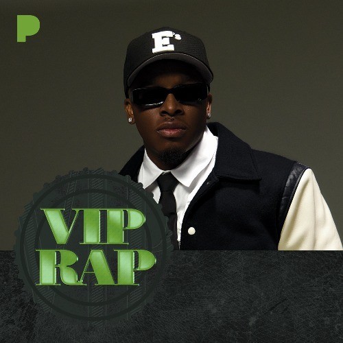 VIP Rap Music - Listen to VIP Rap - Free on Pandora Internet Radio