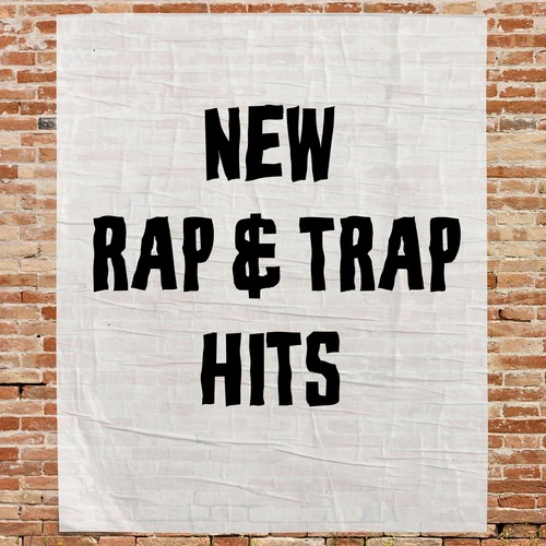 New Rap & Trap Hits by Various Artists - Pandora