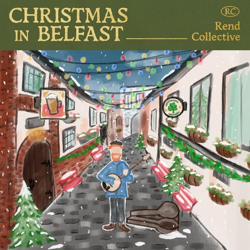 Christmas In Belfast by Rend Collective (Holiday) - Pandora