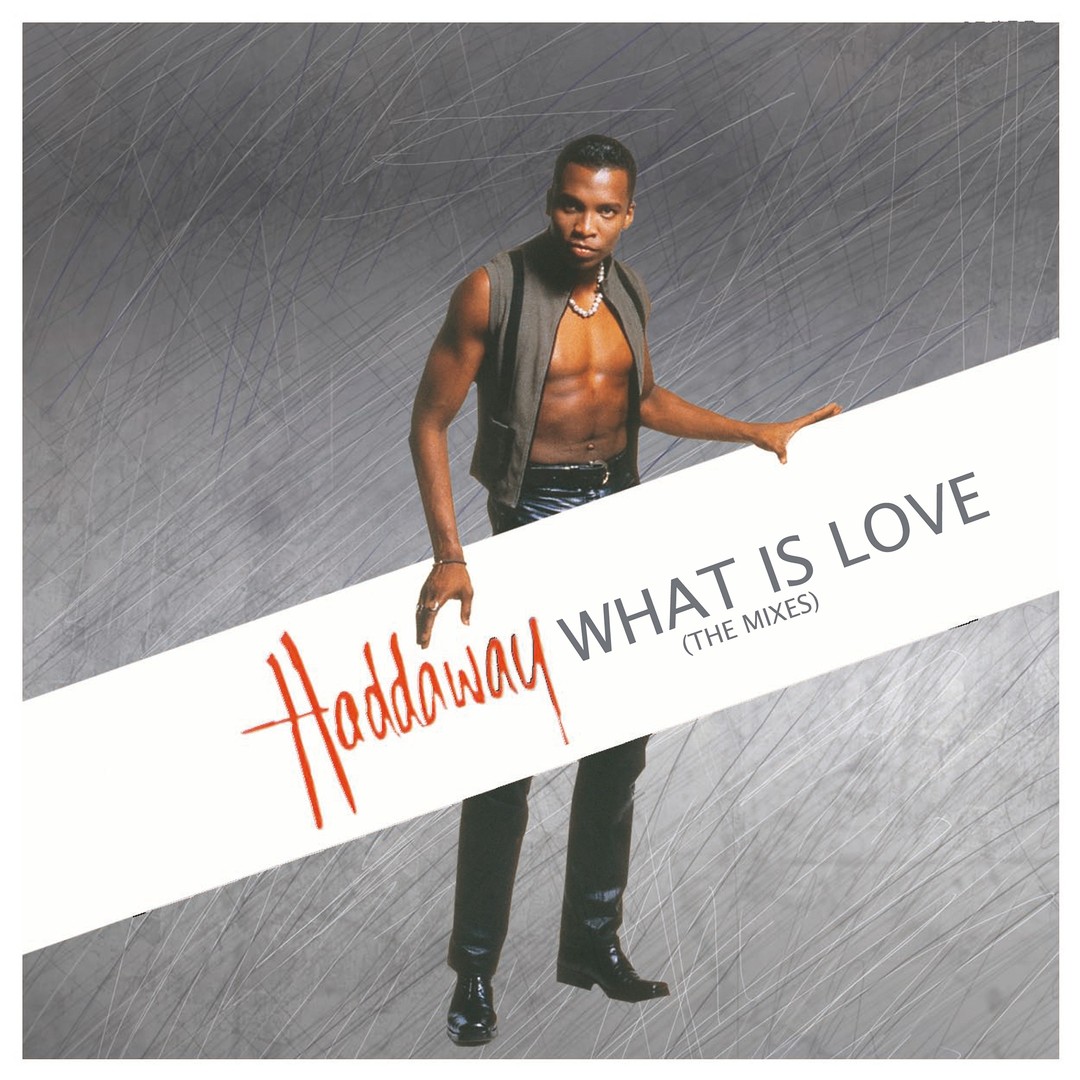 What Is Love by Haddaway - Pandora