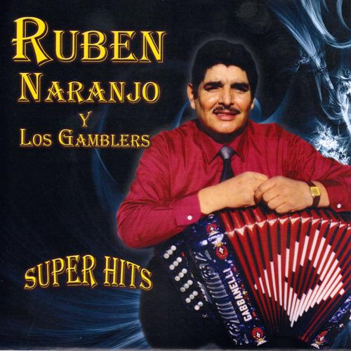 Listen to Ruben Naranjo y Los Gamblers | Pandora Music & Radio