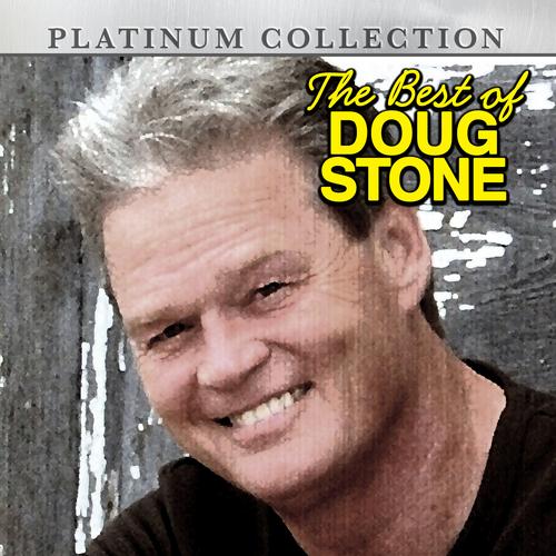 The Best Of Doug Stone by Doug Stone - Pandora