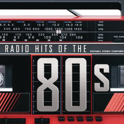 Radio Hits Of the '80s by Various - Pandora