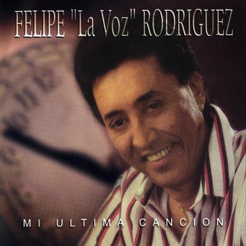 Felipe 'La Voz' Rodriguez on Pandora | Radio, Songs & Lyrics