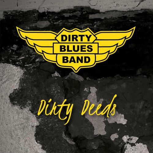 Dirty Blues Band on Pandora | Radio, Songs & Lyrics