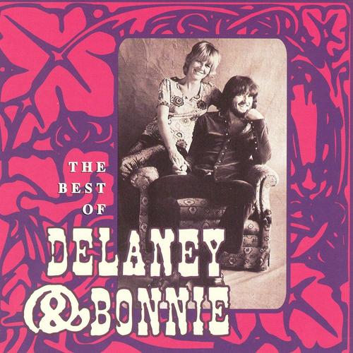 Never Ending Song Of Love by Delaney & Bonnie - Pandora