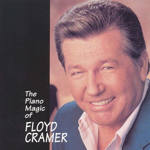 The Piano Magic Of Floyd Cramer by Floyd Cramer - Pandora